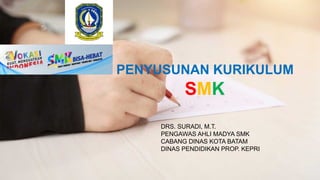 Penyusunan Kurikulum Satuan Pendidikan.pptx
