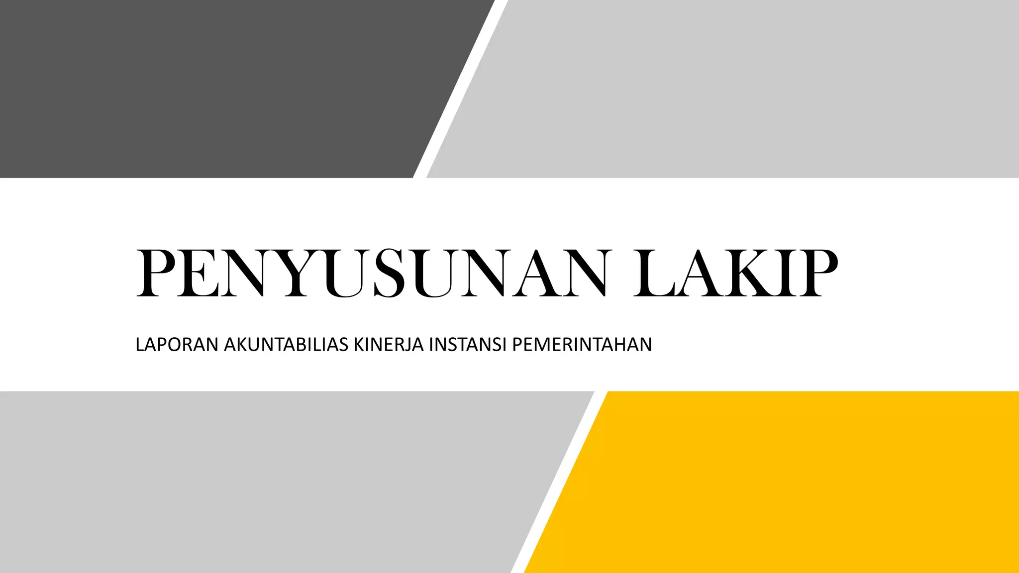 Penyusunan lakip | PDF