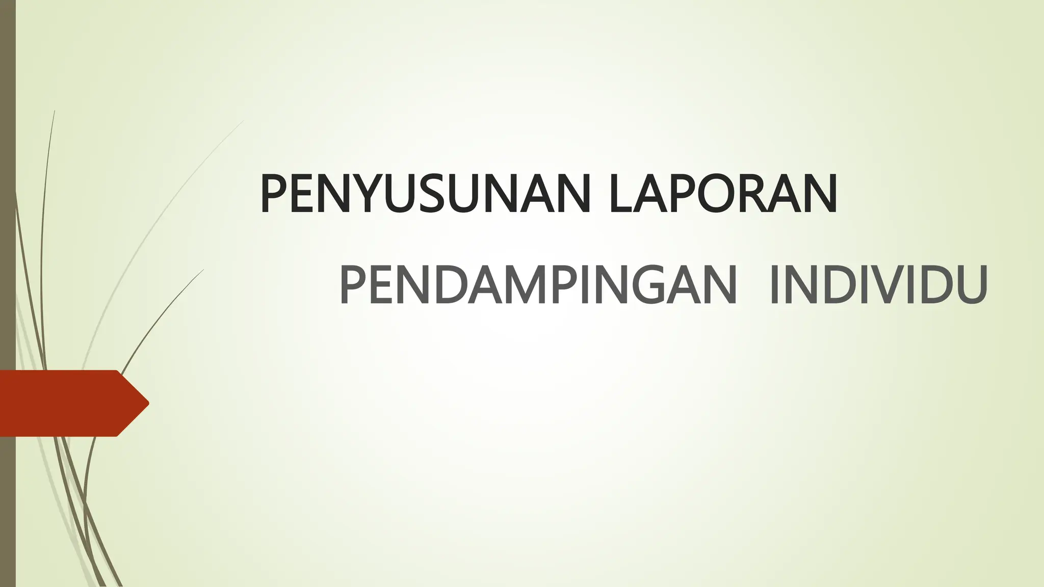 Penyusunan Laporan PI.pptx