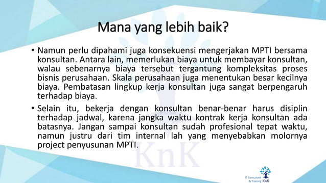 Penyusunan Master Plan TI - Mandiri atau bersama Konsultan | PPTX