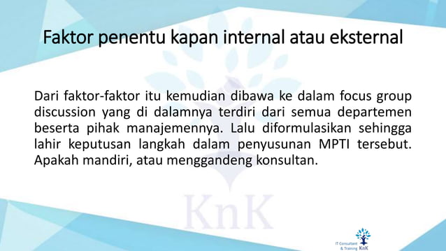 Penyusunan Master Plan TI - Mandiri atau bersama Konsultan | PPTX