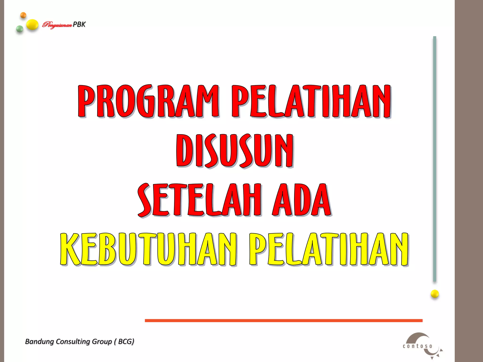 Penyusunan program pelatihan berbasis kompetensi | PDF