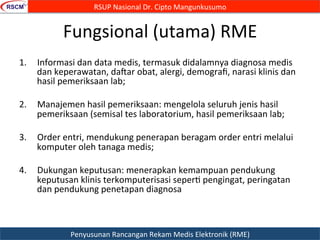 Penyusunan rancangan rekam medis elektronik (RME) | PDF