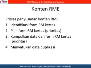 Penyusunan rancangan rekam medis elektronik (RME) | PDF