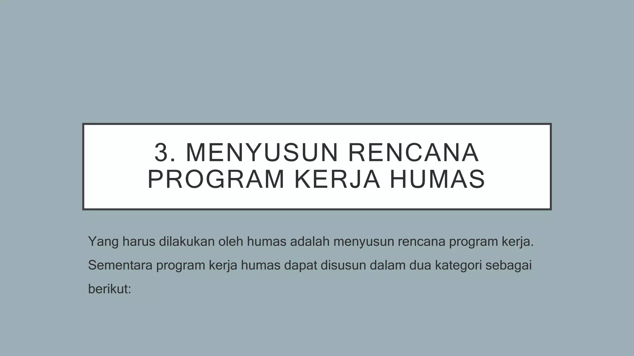Penyusunan Rencana Program Kehumasan.pptx