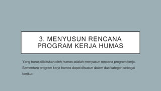 Penyusunan Rencana Program Kehumasan.pptx