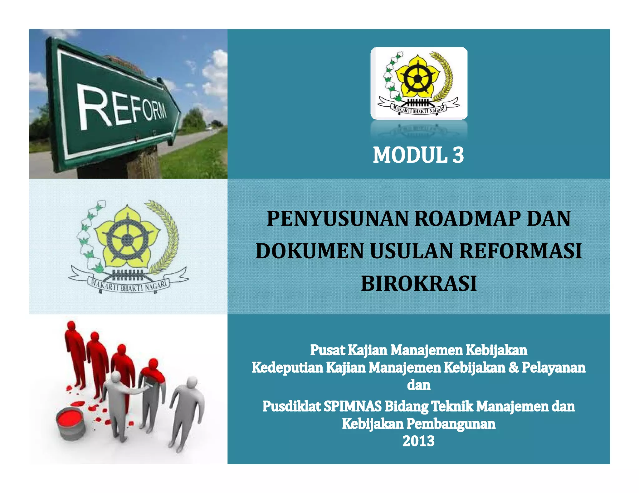 Penyusunan Roadmap dan Dokumen Usulan Reformasi Birokrasi | PDF