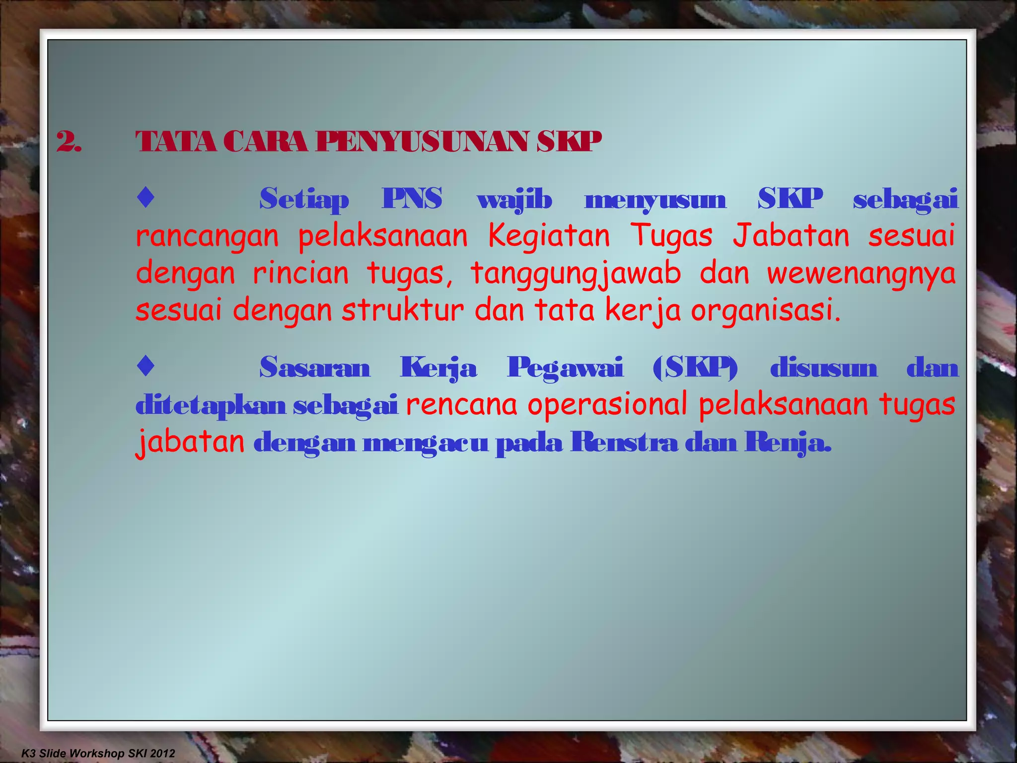 Penyusunan skp | PPT