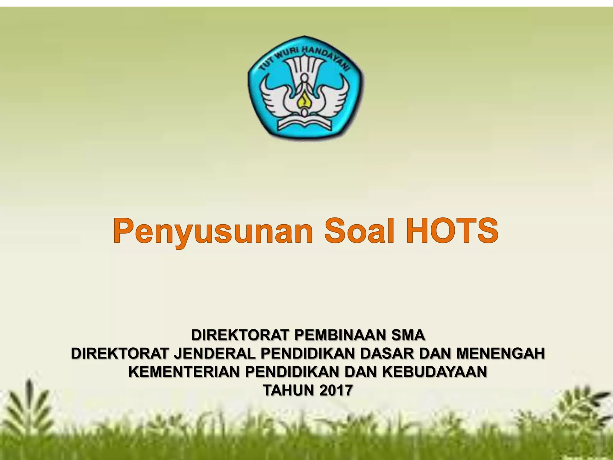 Penyusunan soal hots.pptx