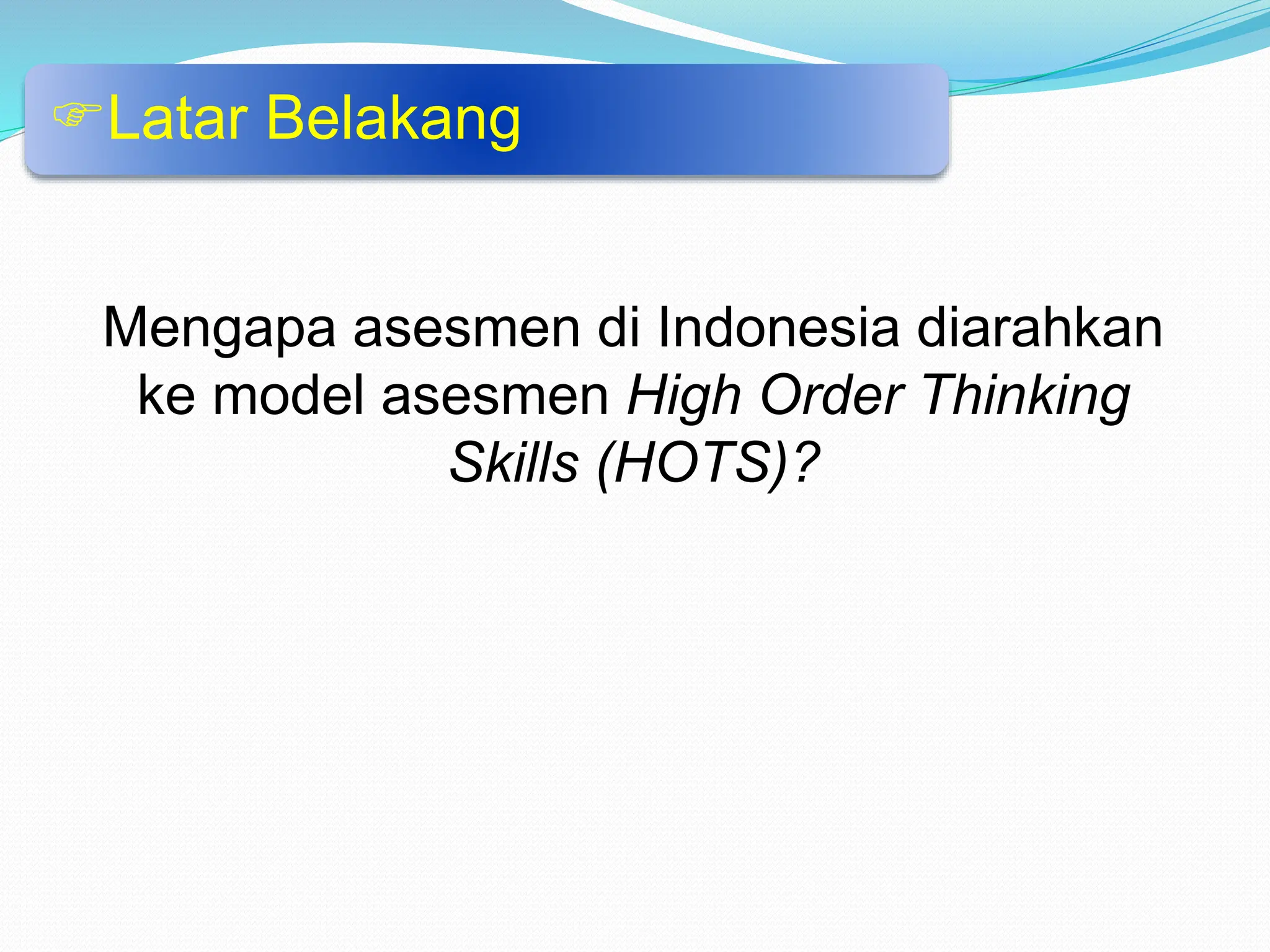 PENYUSUNAN SOAL HOTS (MKKS- FEB 2021).pptx