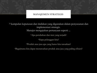 PENYUSUNAN STRATEGI DAN IMPLEMENTASI | PPT