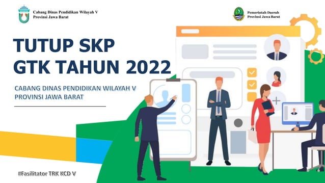 Penyusunan TUTUP SKP GTK Tahun 2022.pptx