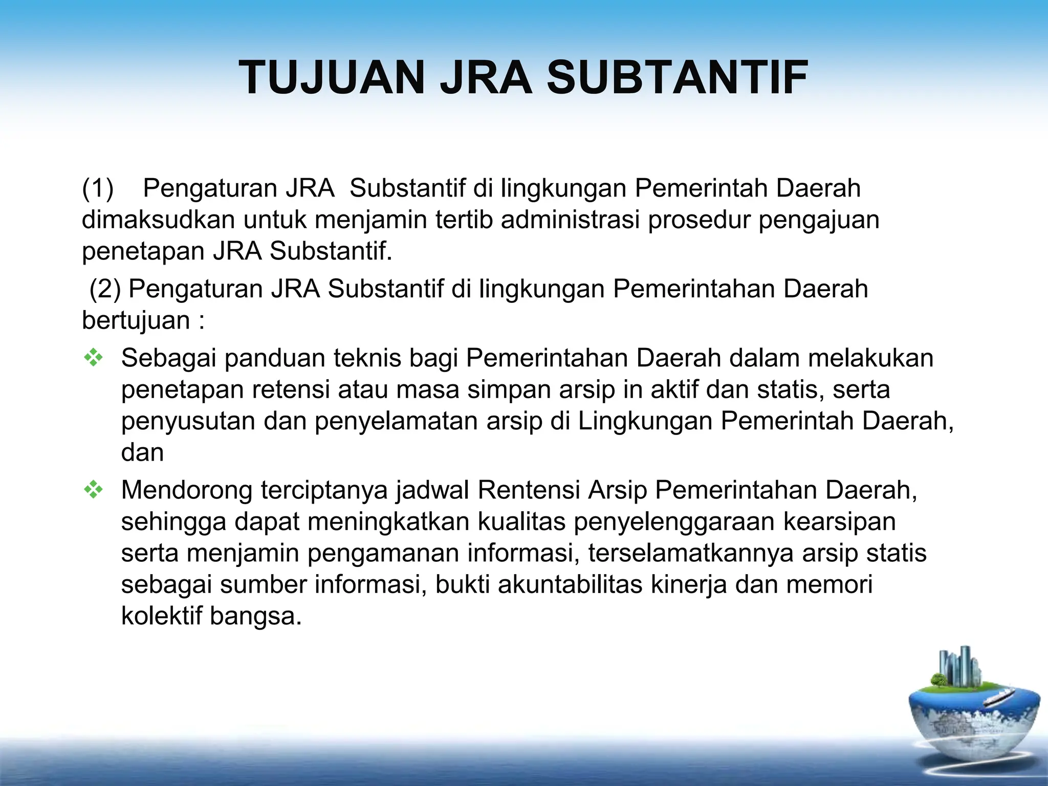 PENYUSUTAN DAN PENILAIAN DAN JADWAL RETENSI ARSIP | PPT