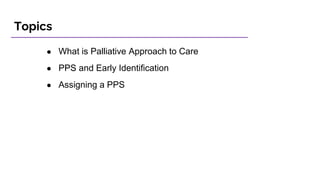 PPS in LTC | PPT