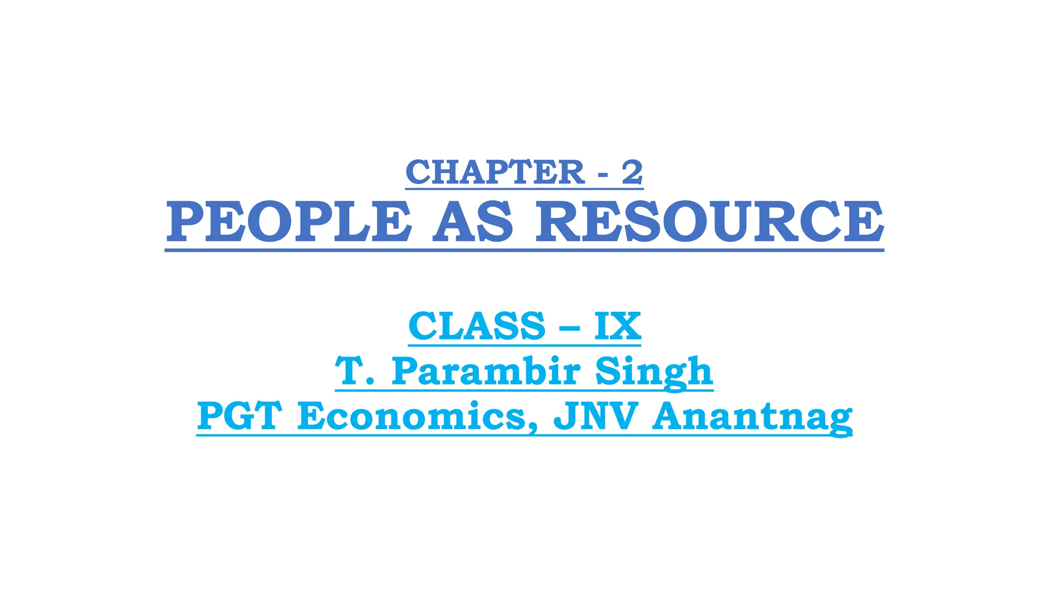 PEOPLE AS RESOURCE Class 9 cbse ppt-1.pptx