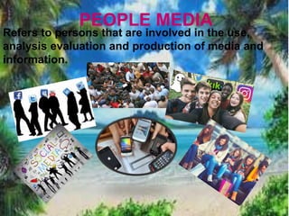 People media | PPT
