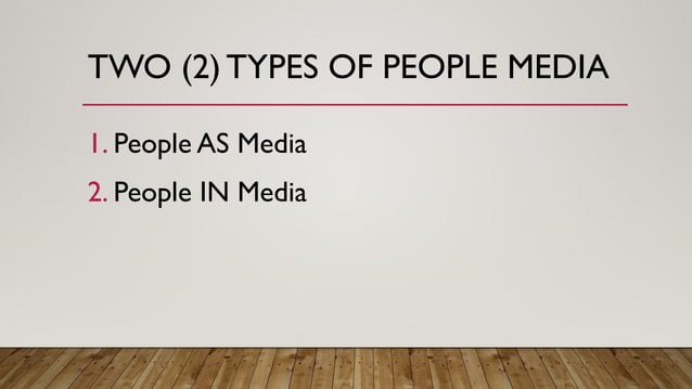 People & Media Definition and Types. PPT. | PPTX