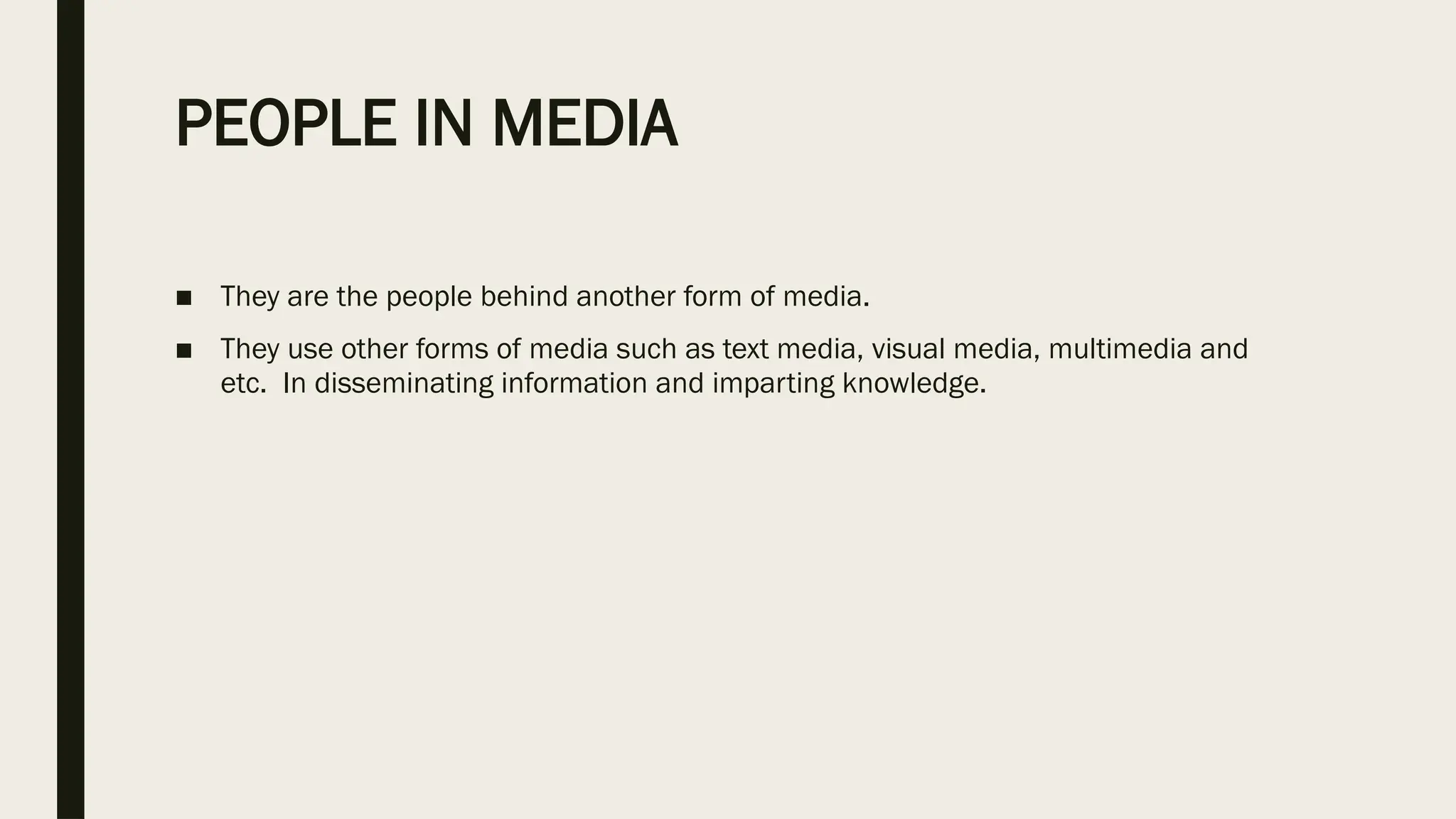 Media and Information: PEOPLE MEDIA.pptx