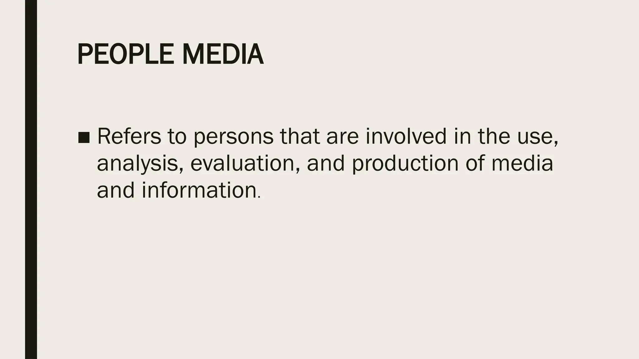 Media and Information: PEOPLE MEDIA.pptx