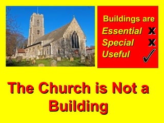 People not buildings | PPT | Christianity | Religion & Spirituality