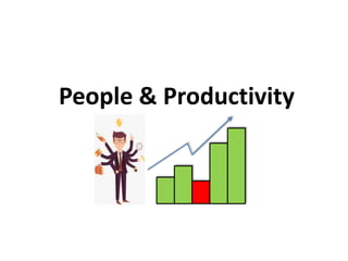 People and productivity | PPTX