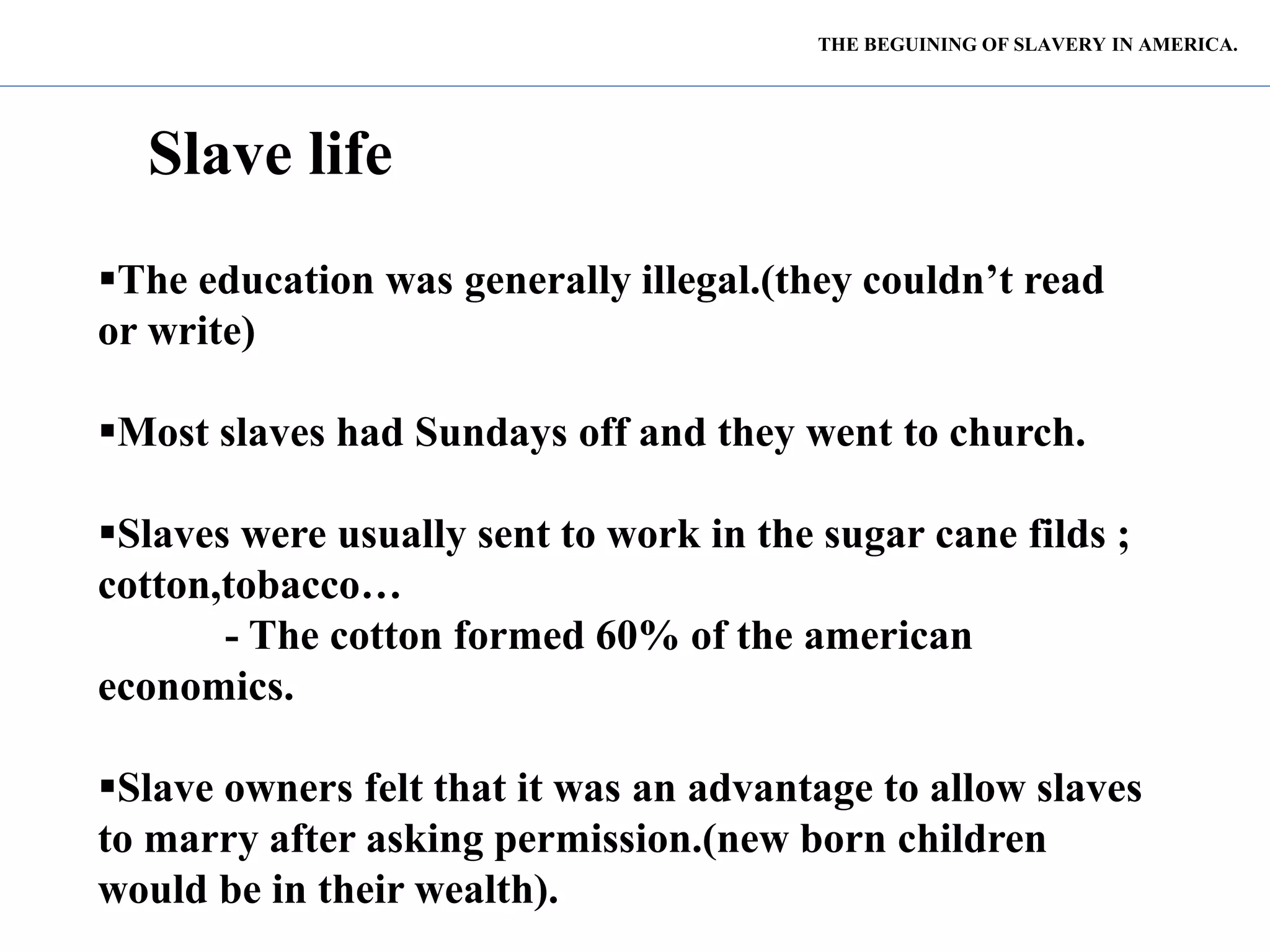 Slavery in America | PPTX