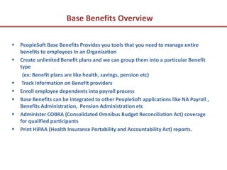 People soft base benefits | PPTX
