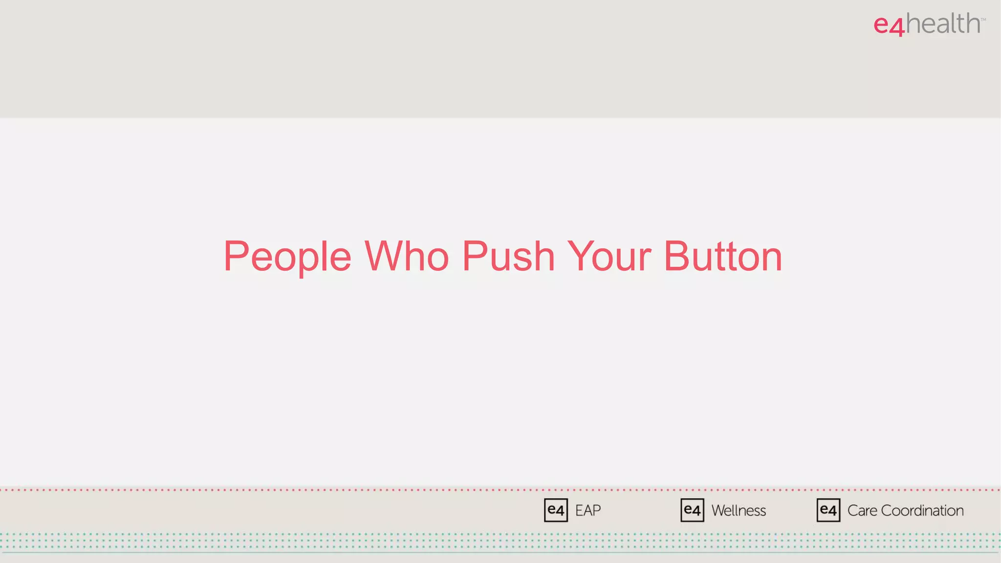 People who push your buttons | PPT