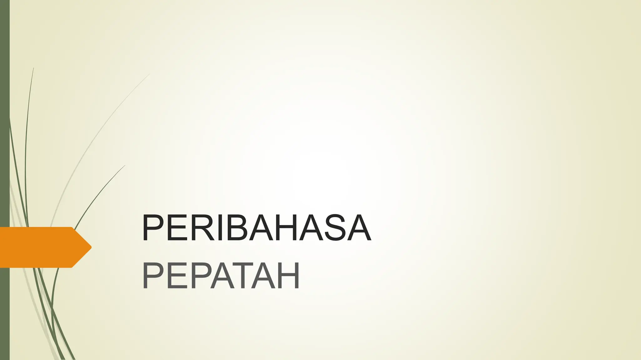 PEPATAH TAHUN 8 Maksud dan contoh ayat.. | PPTX