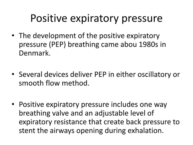 Pep devices | PPTX | Lung and Respiratory Health | Diseases and Conditions