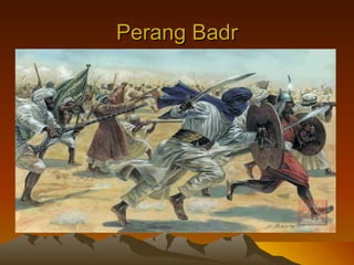 Peperangan di zaman rasulullah SAW | PPT