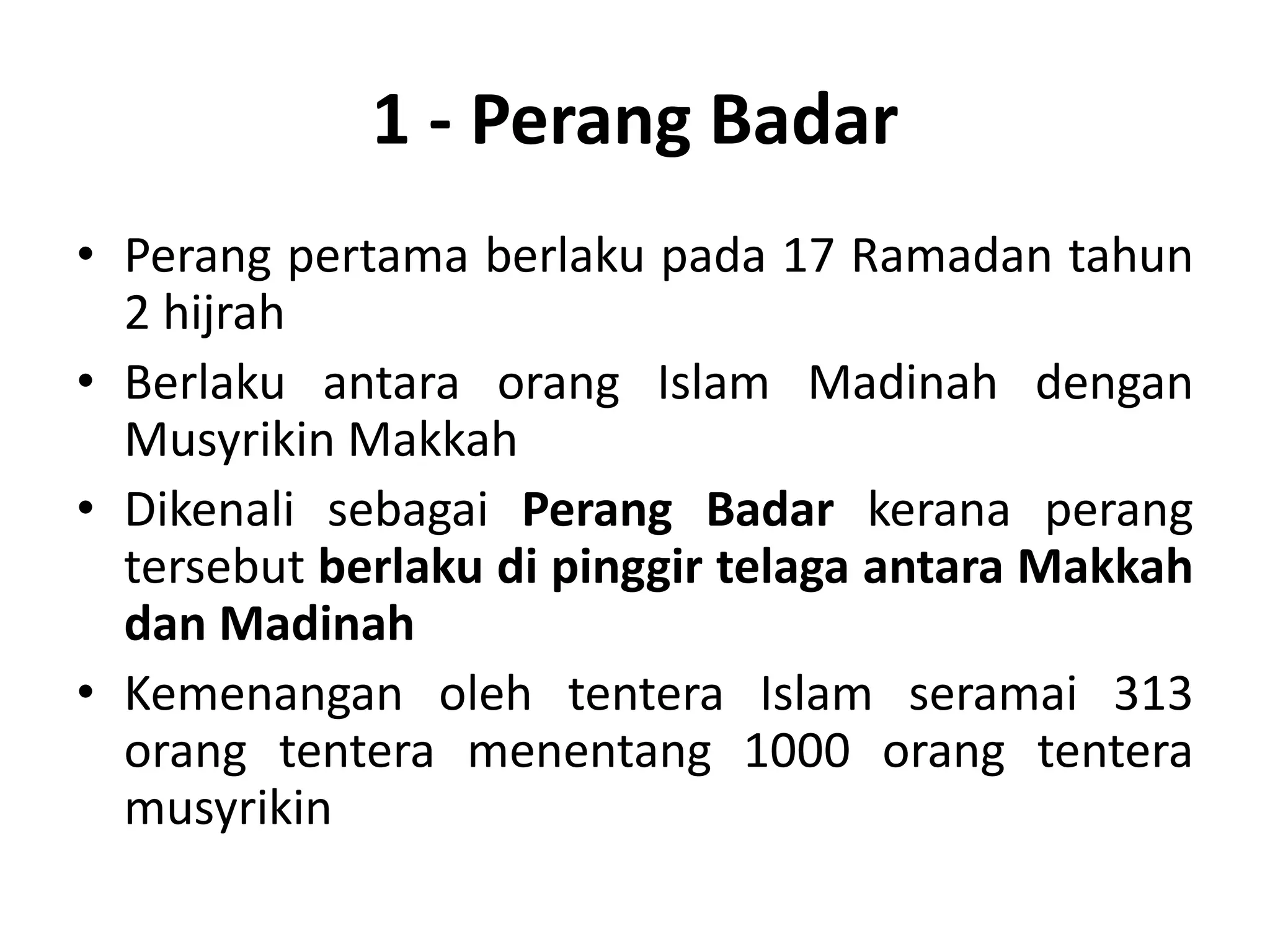 Peperangan yang berlaku ketika zaman nabi muhammad | PPTX