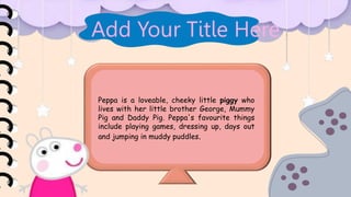 Peppa Pig Theme.pptx