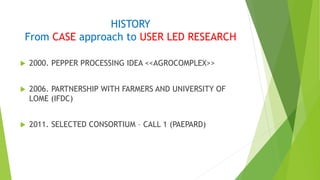 Pepper value chain development consortium (TOGO) | PPTX