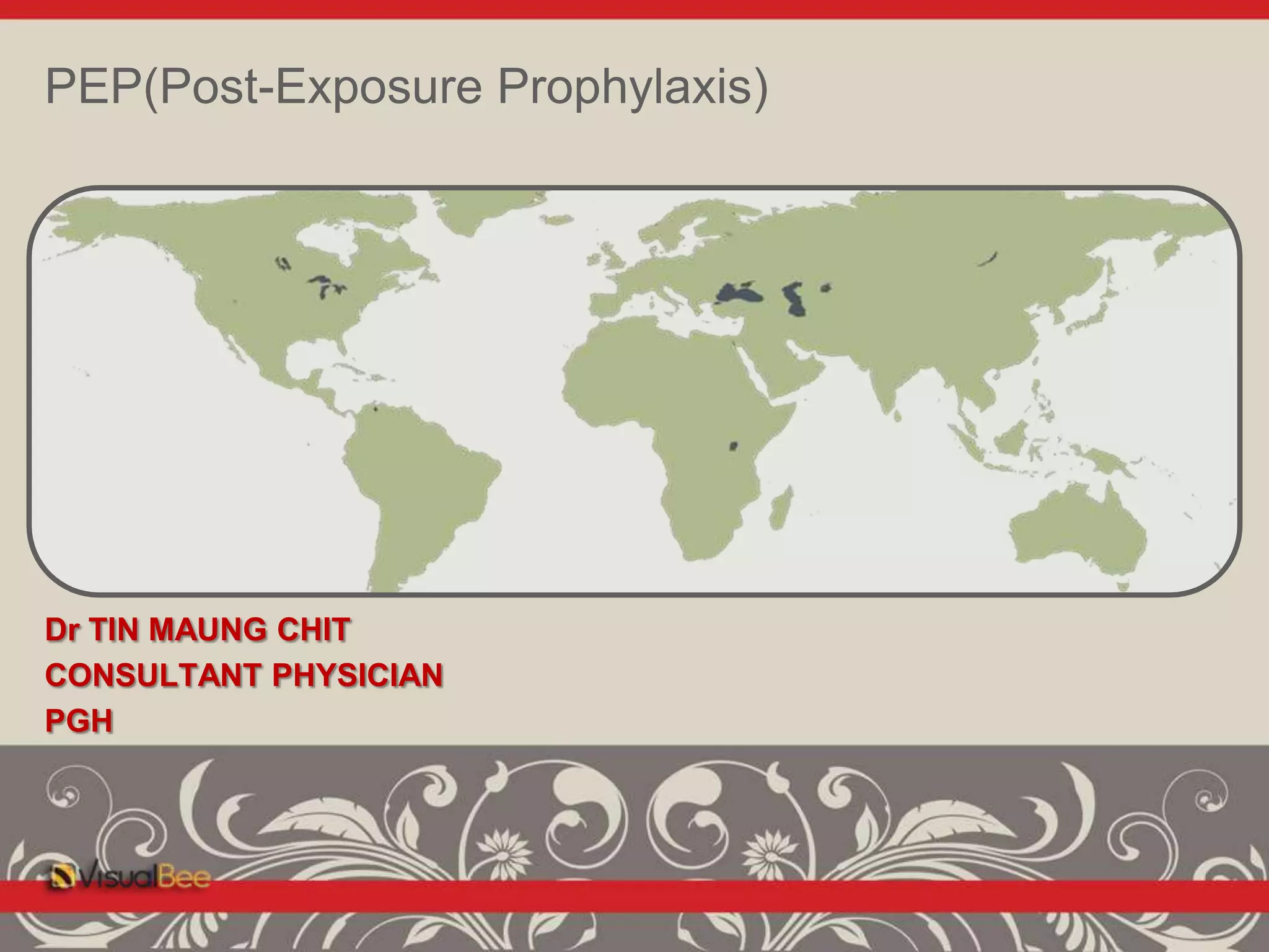 PEP(Post-Exposure Prophylaxis) | PPTX