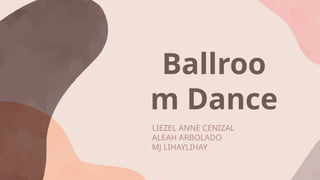 Ballroom Dance and Types of ballroom dance | PPTX
