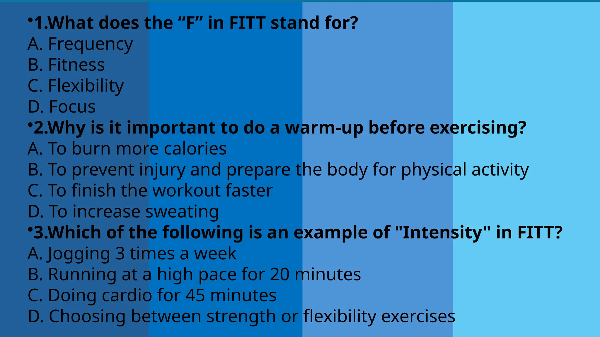 Quizzes in FITT principles - Physical Education.pptx