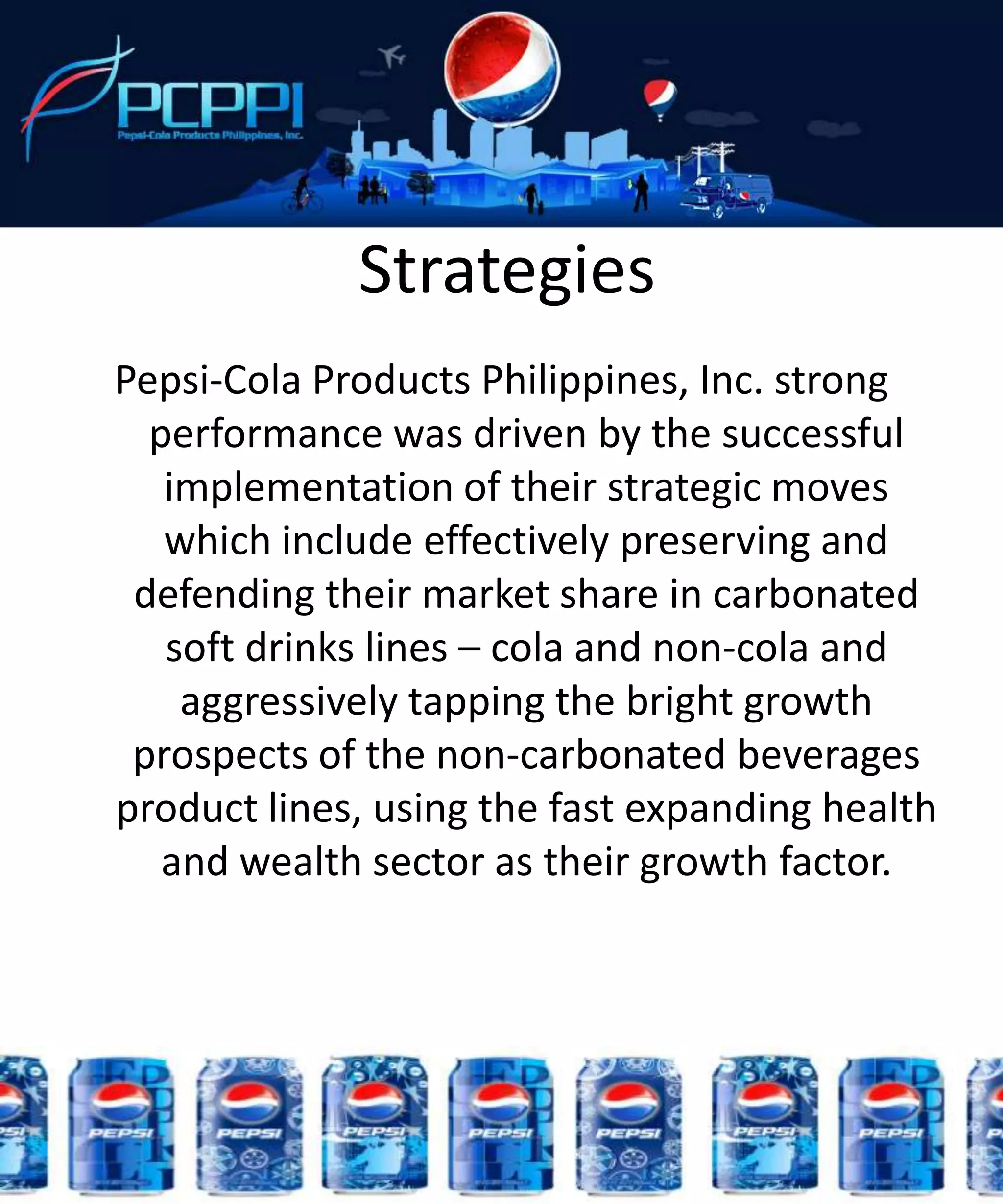 Pepsi-Cola Products Philippines, Inc | PPTX