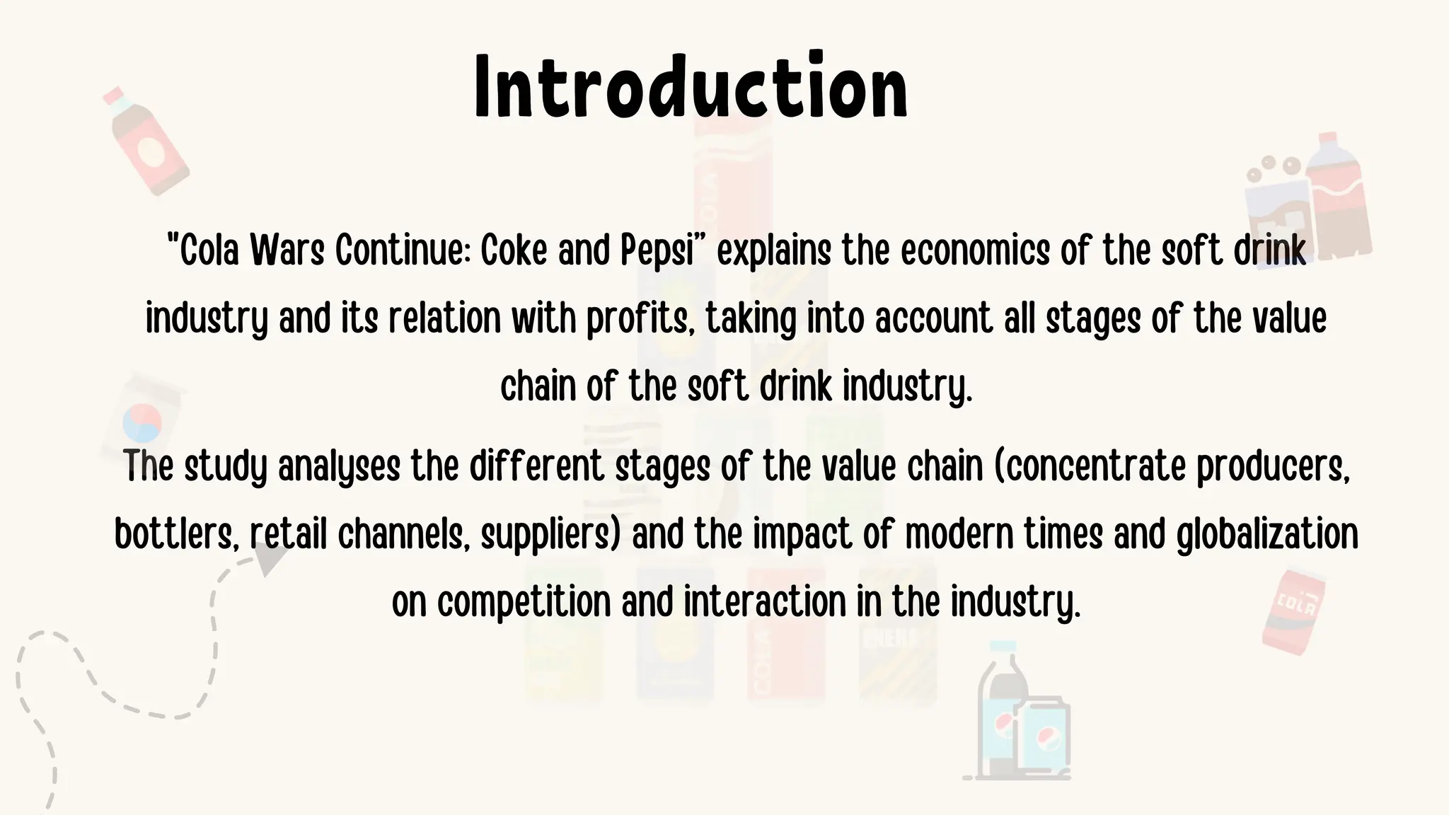 Cola Wars Continue: Coke and Pepsi | Evolution | SWOT Analysis | PDF