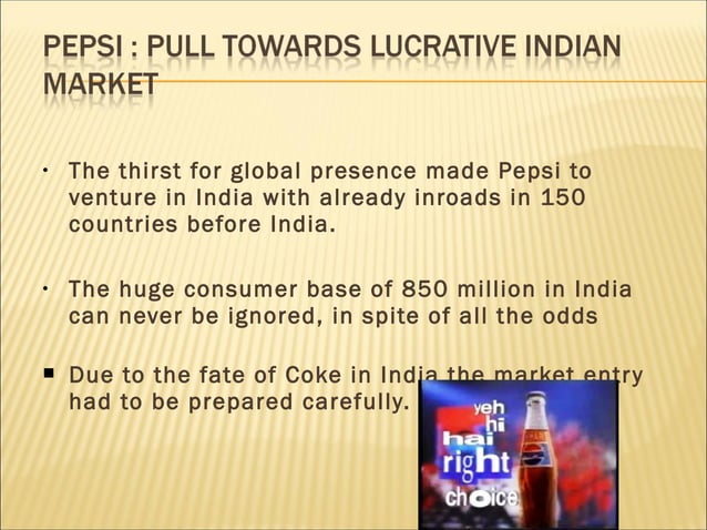 PEPSI's Entry into India_UAS,Bengaluru | PPT