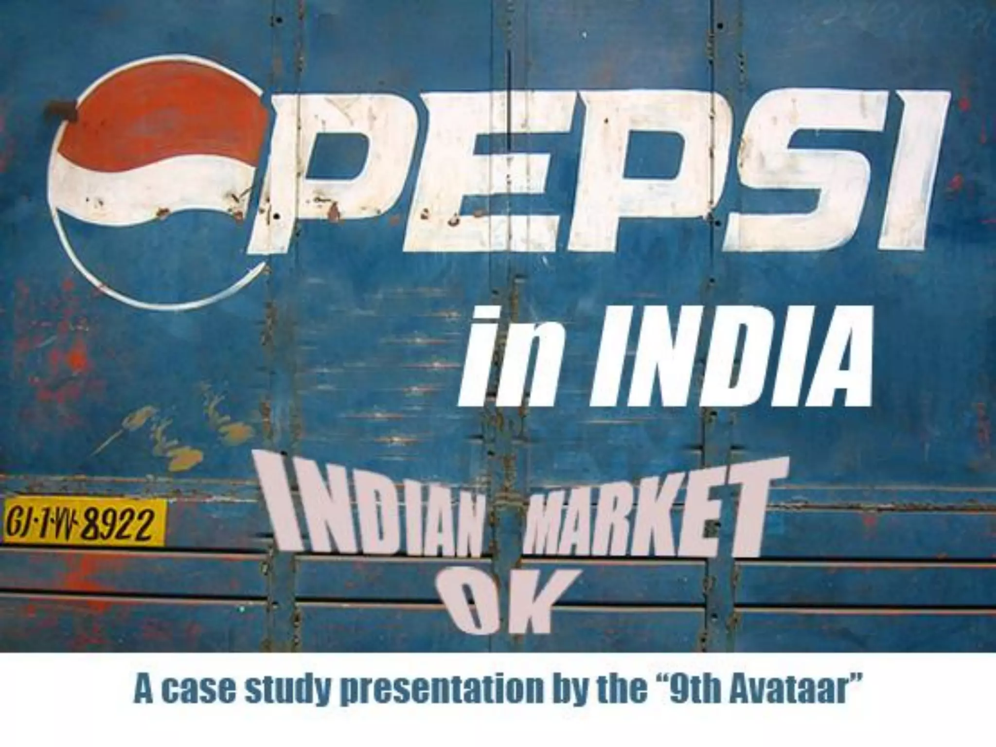 PepsiCo in India Case Study Presentation - IIM Calcutta | PDF