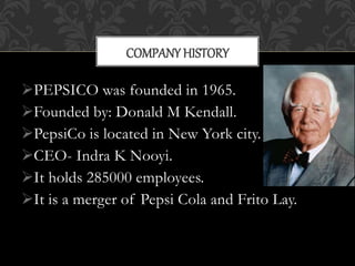 Pepsico | PPTX | Business | Business and Finance
