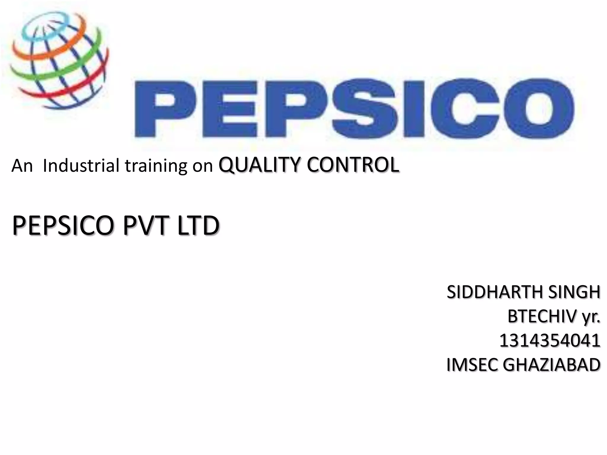 Pepsico QUALITY CONTROL TRAINING | PPTX