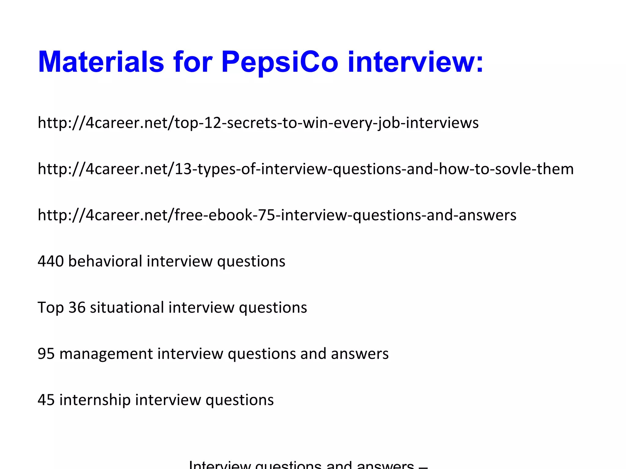 Pepsi co interview questions and answers | PPT