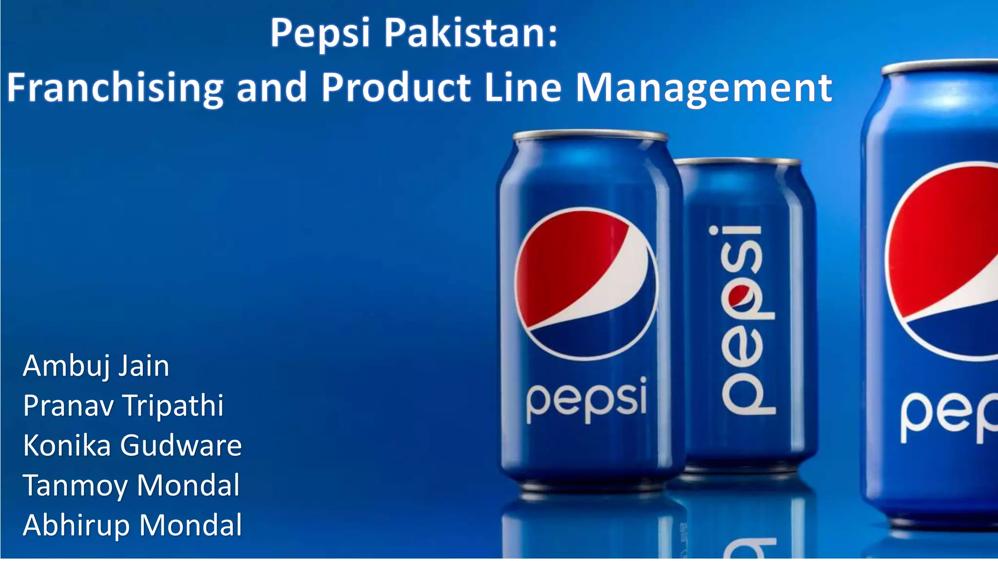 Pepsi cola pakisthan | PPTX