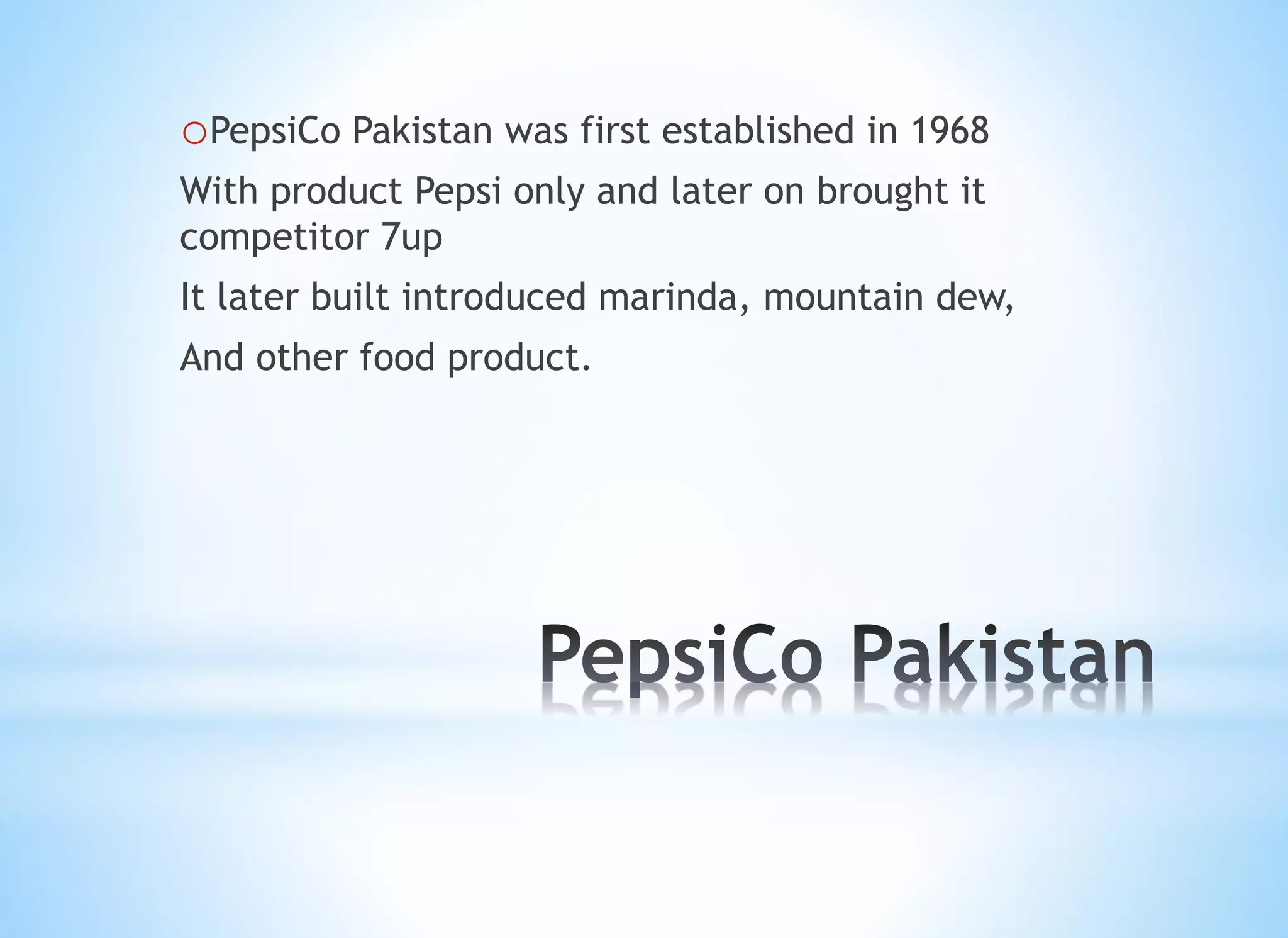 Pepsi co Pakistan presentation on swot analysis. | PPTX
