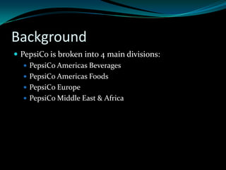 Pepsi Co pwrpt | PPTX