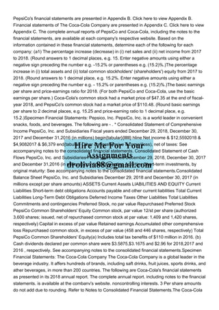 PepsiCos financial statements are presented in Appendix B .pdf
