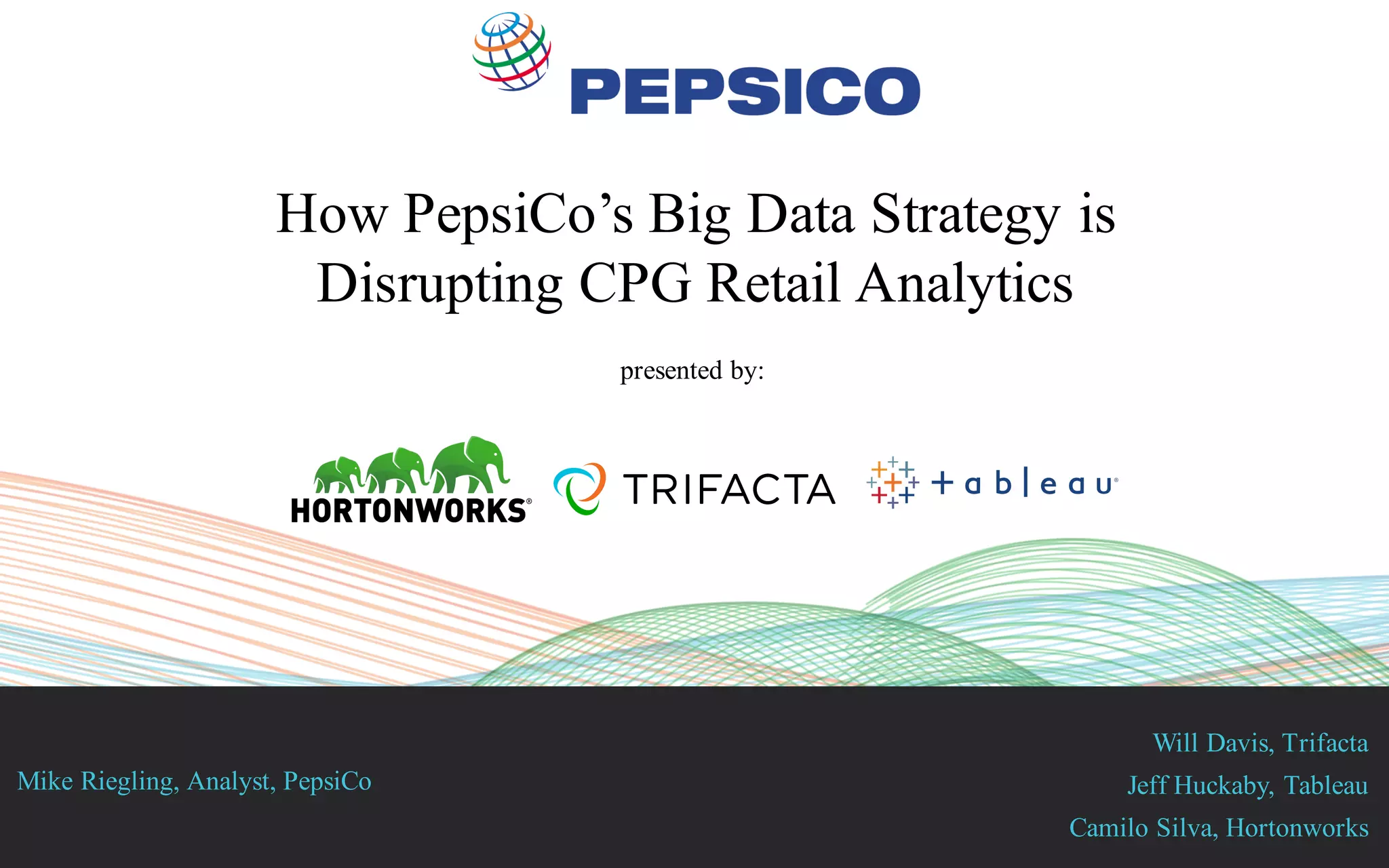 How PepsiCo's Big Data Strategy is Disrupting CPG Retail Analytics | PDF