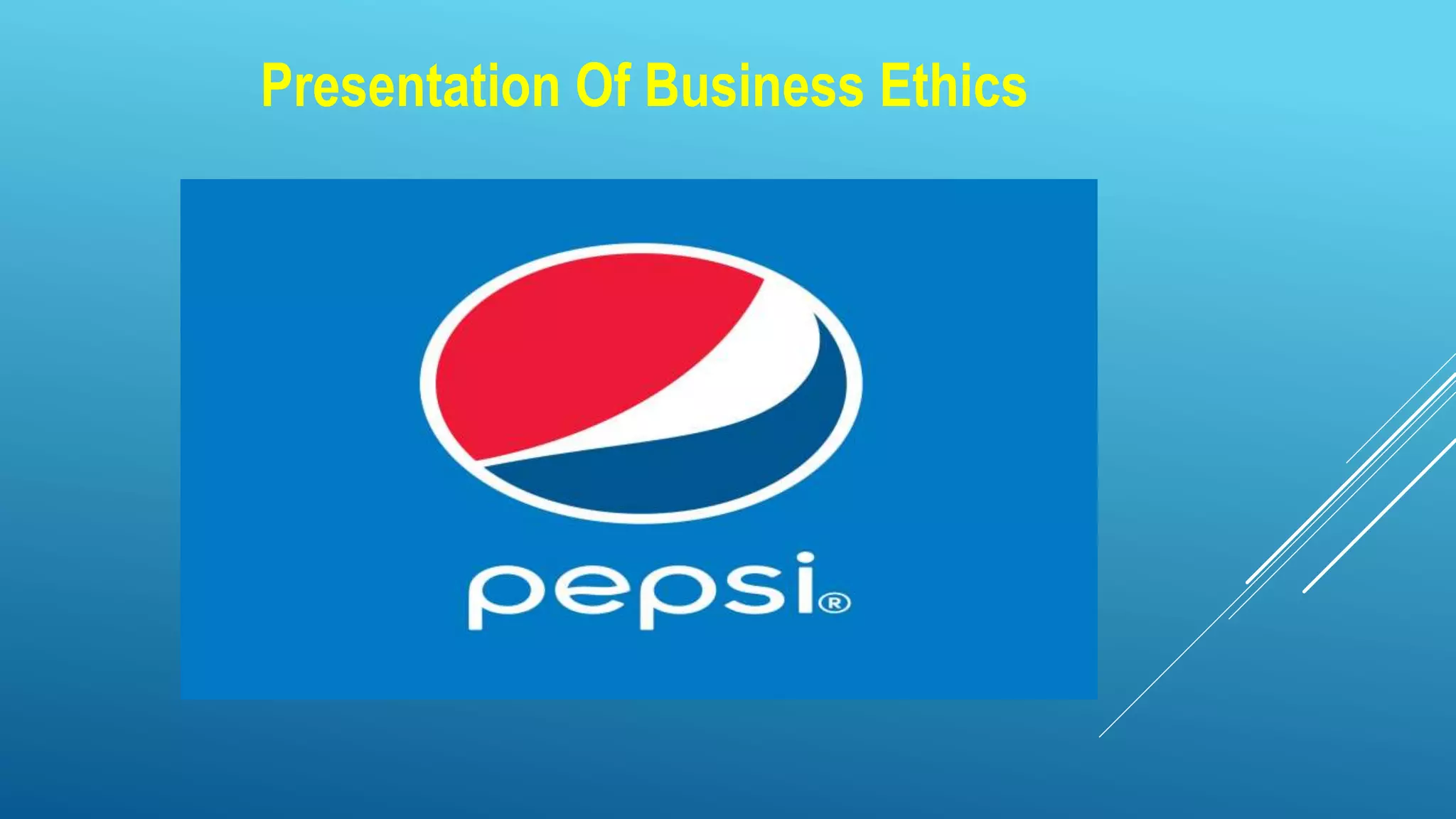 Pepsi ethics report | PPTX